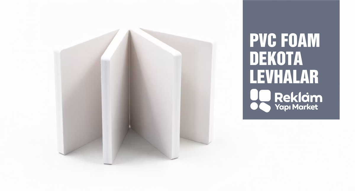 PVC Foam Dekota Levha - Reklam Malzemeleri & Yapı Market | Toptan ...